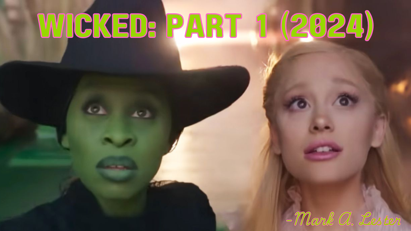 Wicked: Part 1 (2024) – Nothing else to say