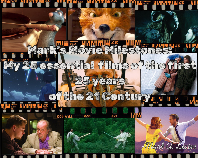 Mark’s Movie Milestones of the 21st Century: Intro – Nothing else to say